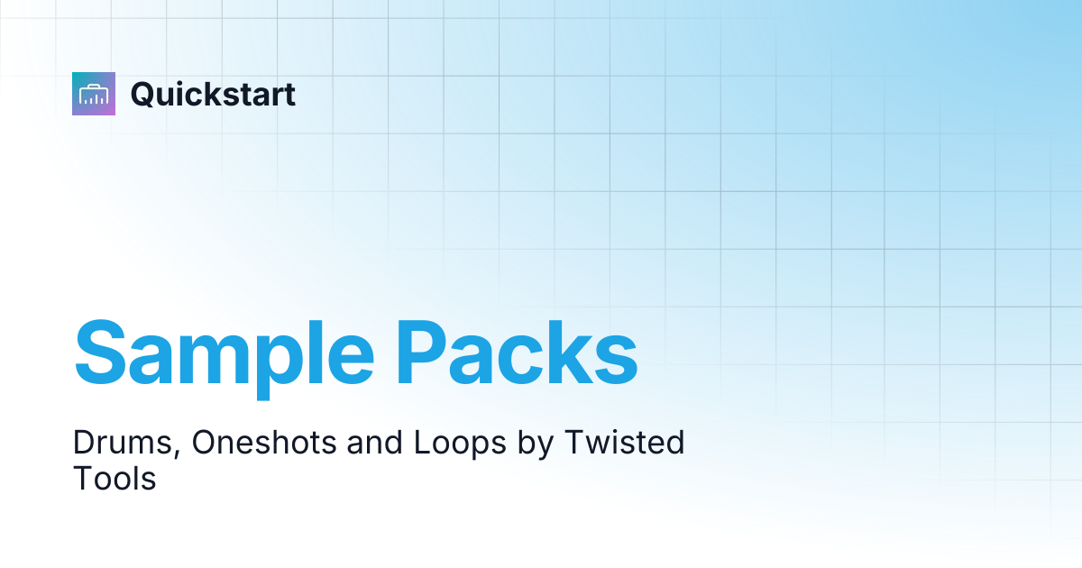 Sample Packs | Quickstart